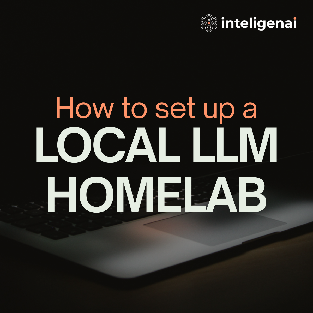 Best Local LLM Setup: 2025 Deployment Guide